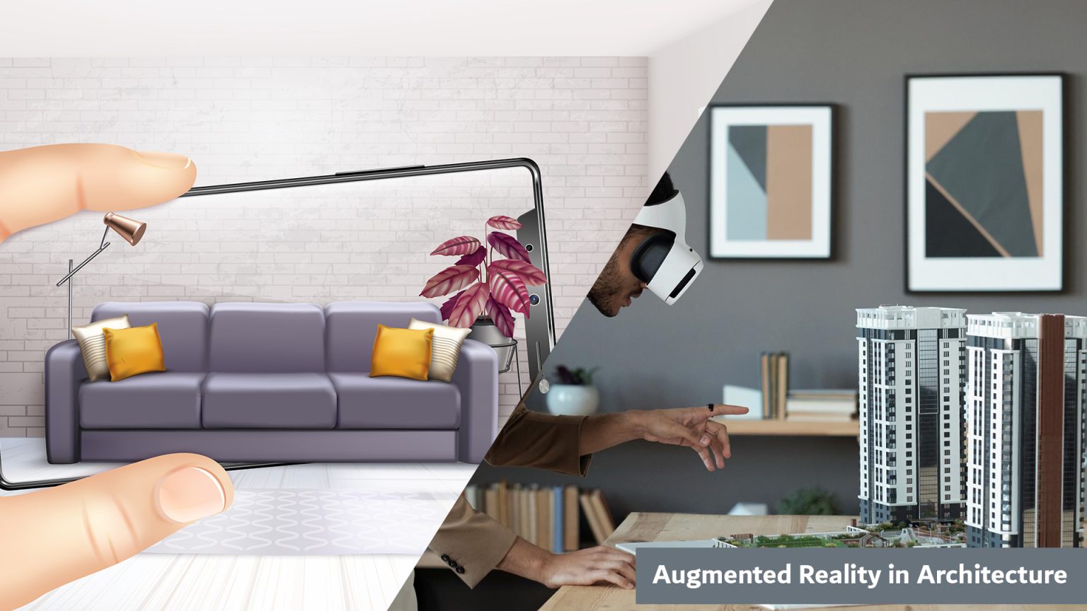 Augmented Reality in Architecture - Benefits and Usage